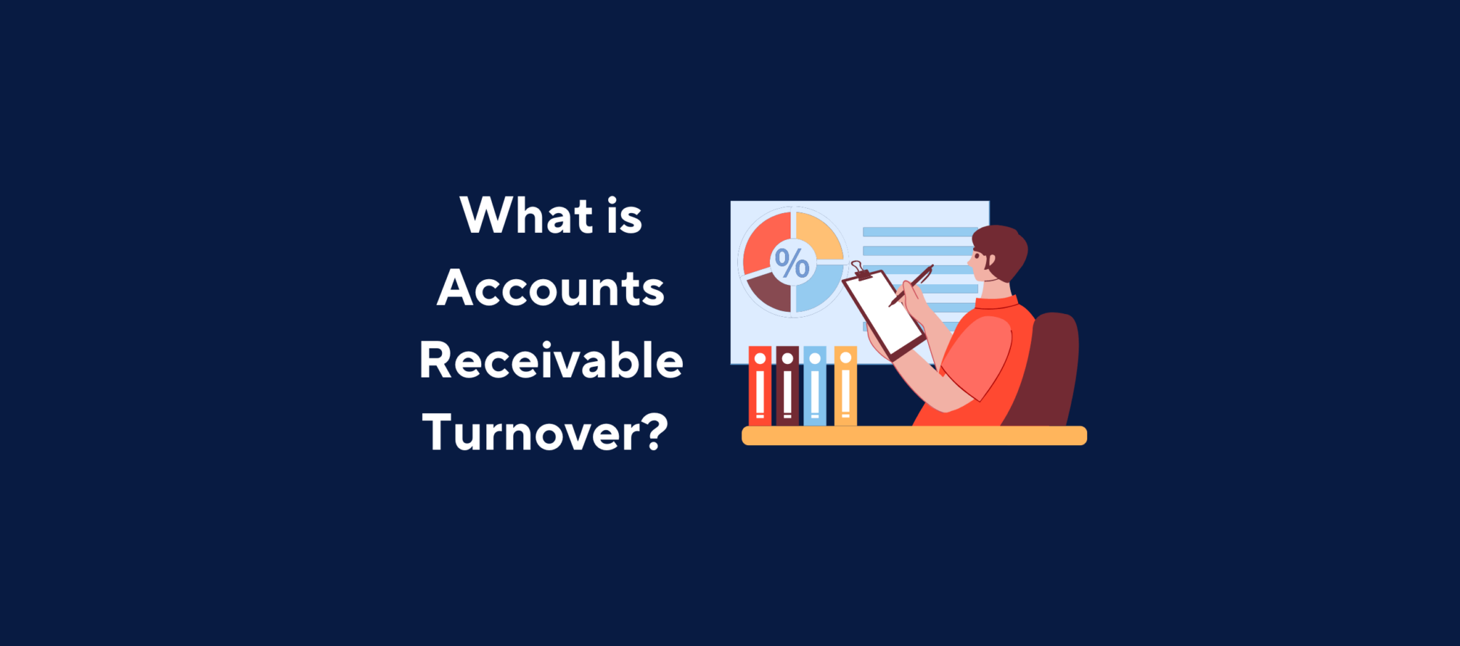 A Guide to Accounts Receivable Collections | Kolleno