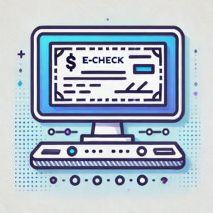What Are E-Checks and How Do They Work? | Kolleno