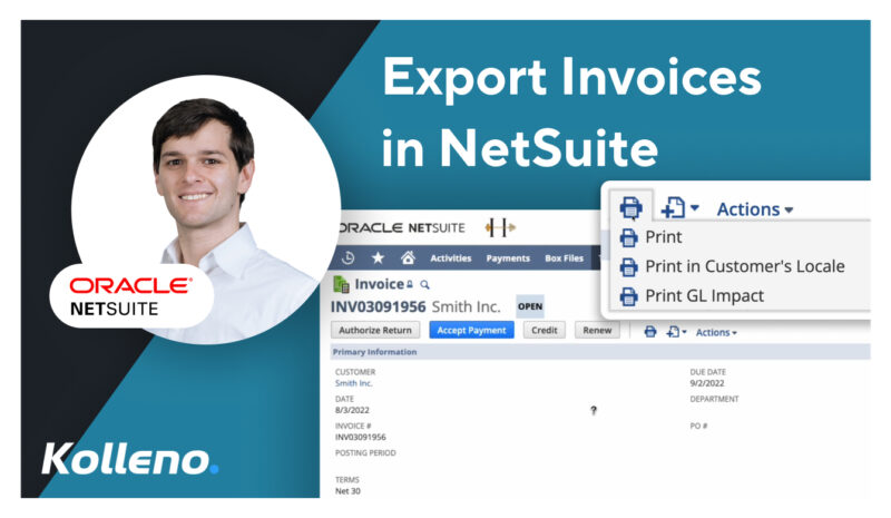 NetSuite Tutorial | How to export Invoices PDF in NetSuite | Kolleno NetSuite Tutorial | How to export Invoices PDF in NetSuite | Kolleno