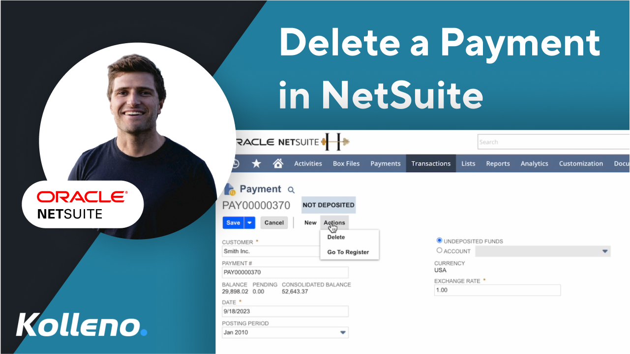 NetSuite Tutorial | How to delete a payment in NetSuite | Kolleno
