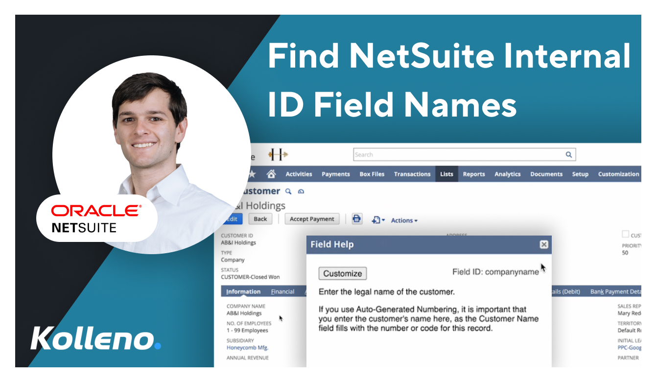 NetSuite Tutorial | How To Find NetSuite Internal ID Field Names? | Kolleno