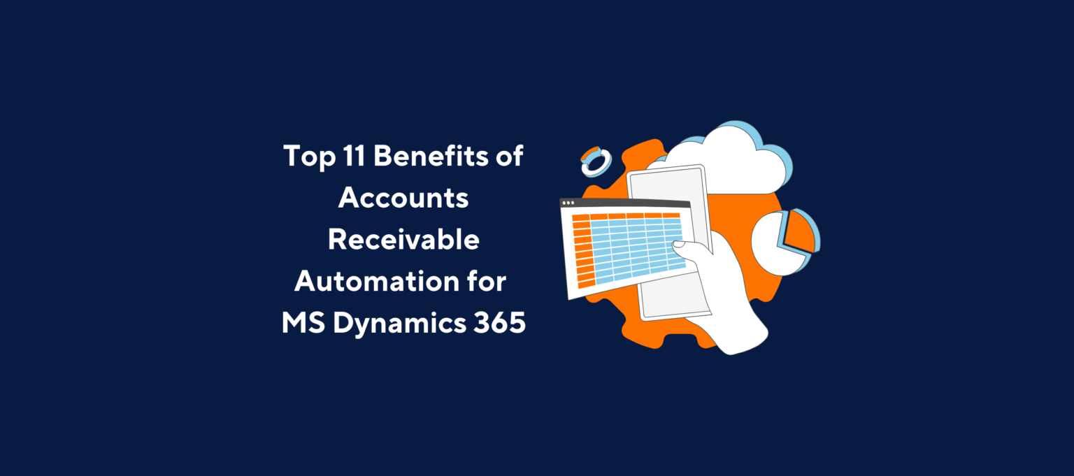 Top Benefits of Accounts Receivable Automation for MS Dynamics | Kolleno