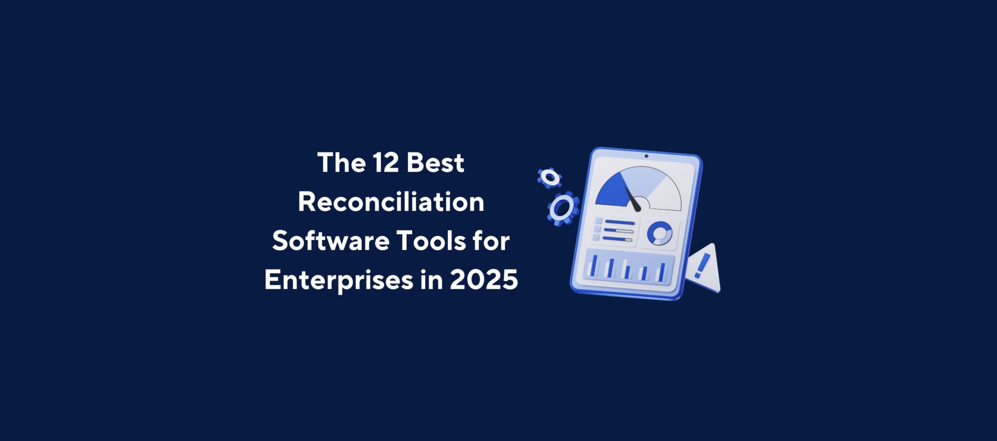 The 5 Best AI Reconciliation Software in 2025 | Kolleno